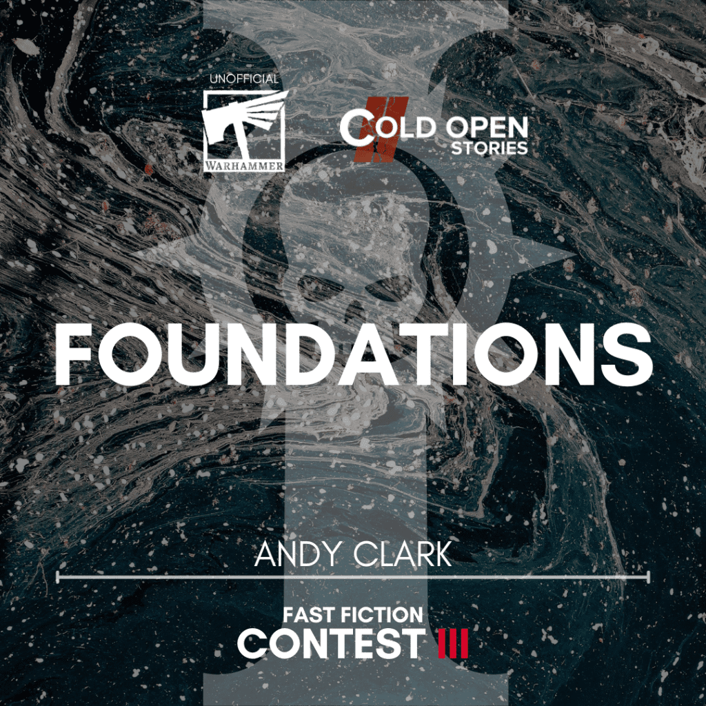 Fast Fiction III - Cold Open Stories | 40k