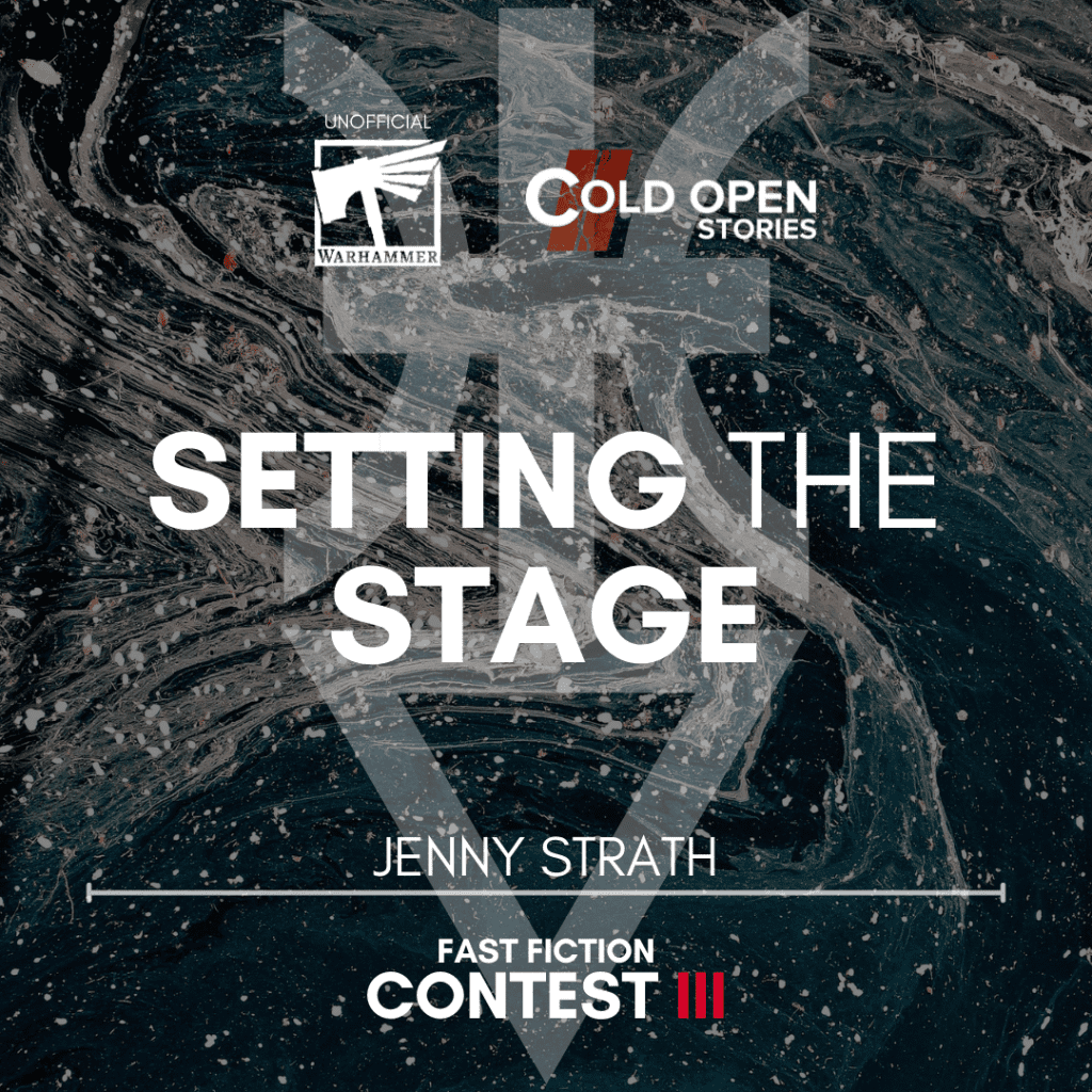 Setting the Stage - Cold Open Stories | 40k
