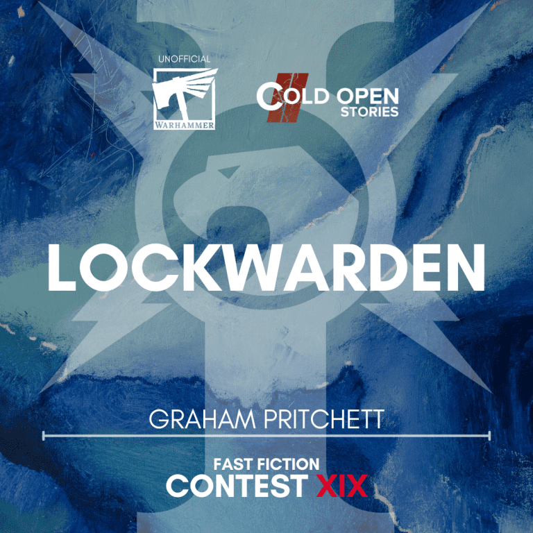 Lockwarden - Cold Open Stories | 40k